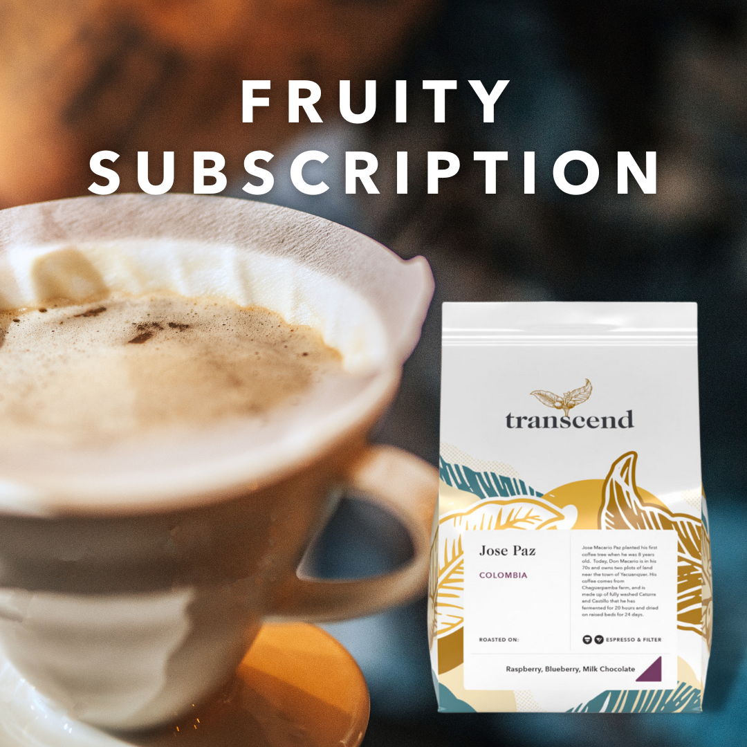 Transcend Coffee Subscription - Fruity – Transcend Coffee & Roastery
