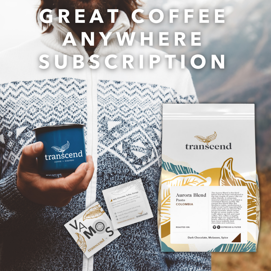 Great Coffee Anywhere Subscription – Transcend Coffee & Roastery